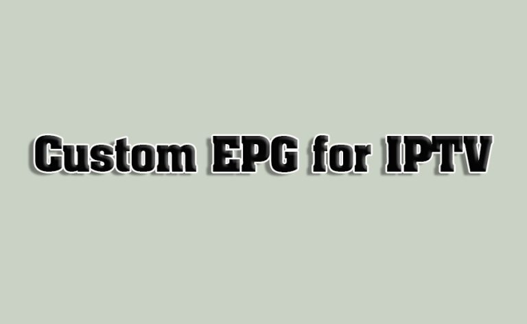 How to Customize EPG on IPTV Services - Gen IPTV Store